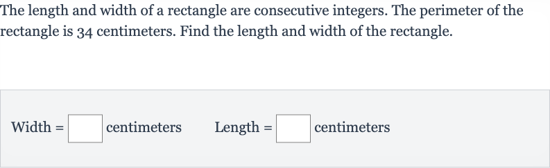 (Solved)-The length and width of a rectangle are consecutive integers